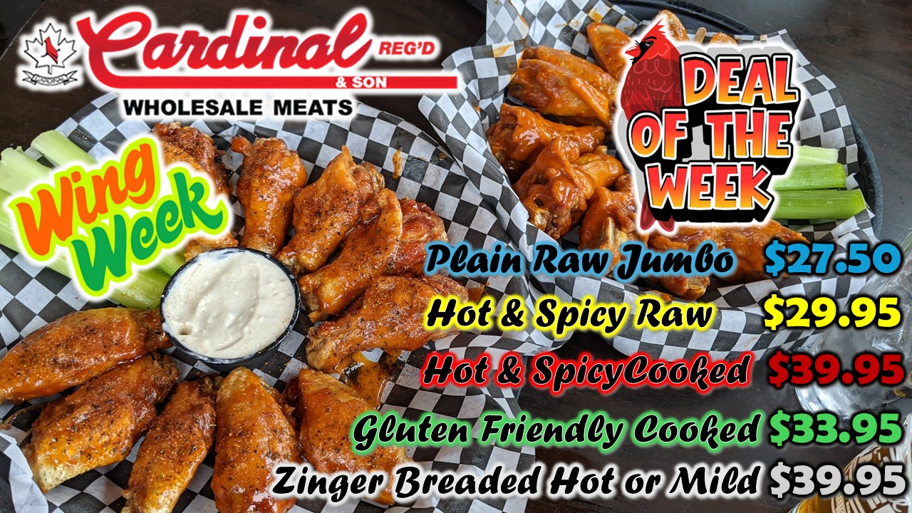 Deal of the Week- Chicken Wings - Cardinal and Son Wholesale Food Supplier